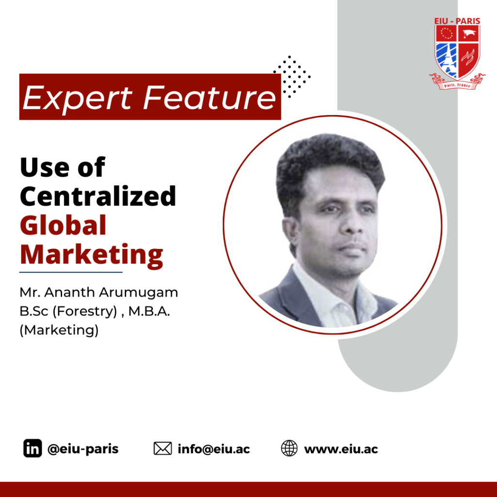 Use of Centralized Global Marketing - European International University ...