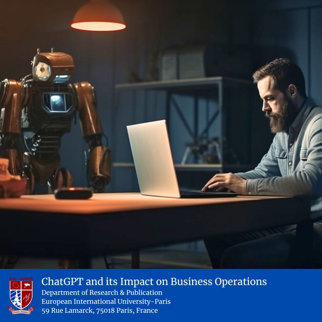 ChatGPT and its Impact on Business Operations: An Examination of How ...